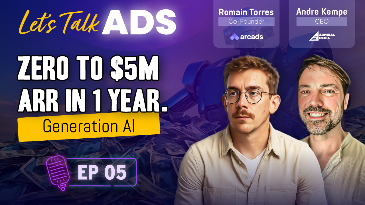 Zero to $5M ARR in 1 Year: How Arcads is Leading the